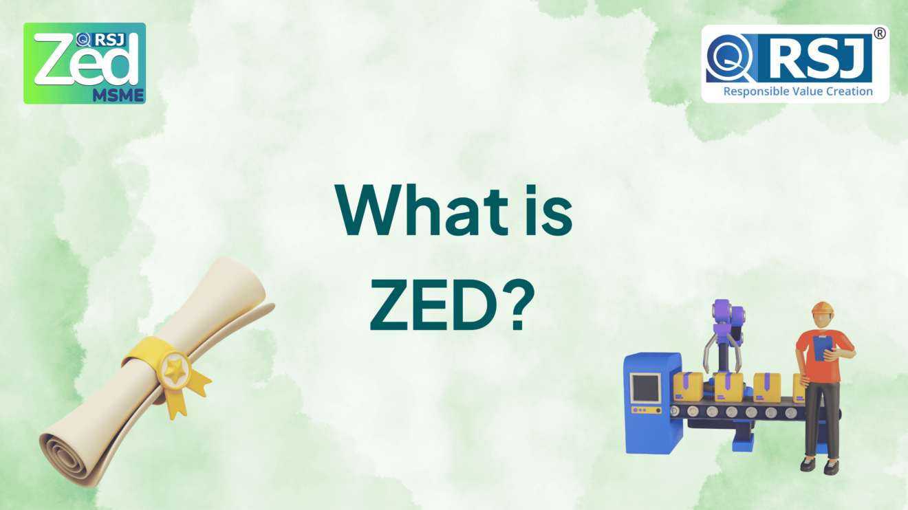 What is ZED Certification? – RSJ ZED Blog